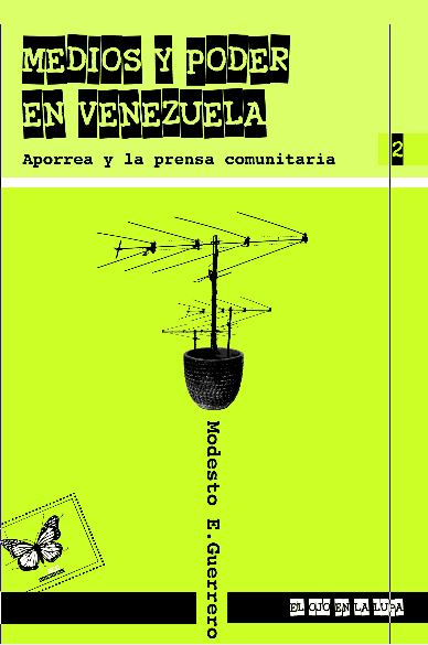Medios y Poder en Venezuela, nuevo libro de Modesto Emilio Guerrero