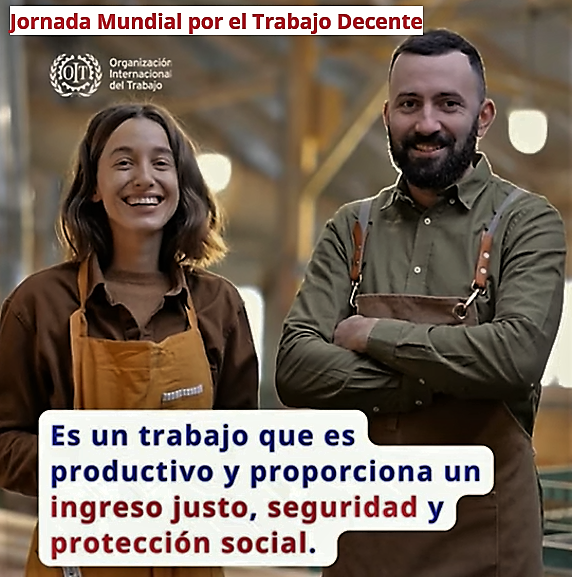 El trabajo decente, base de la justicia social
