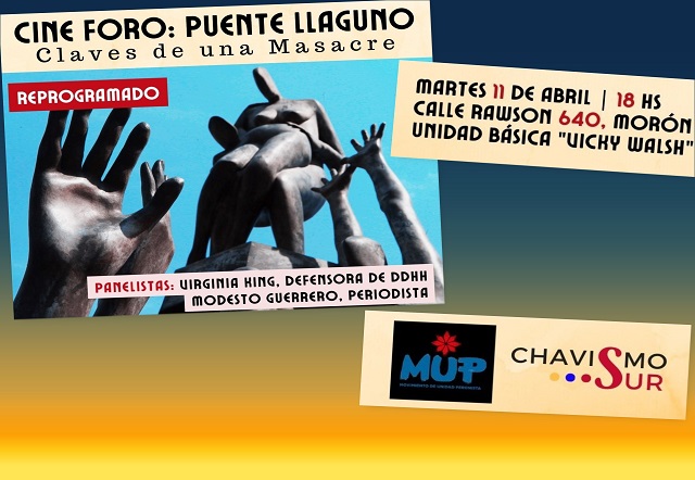 Este 11 de Abril de 2023, Cine Foro en Buenos Aires sobre Puente Llaguno, Claves de una Masacre